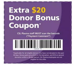 CSL Plasma Coupon (June 2025) Get Extra $20 Bonus - Hiappleton